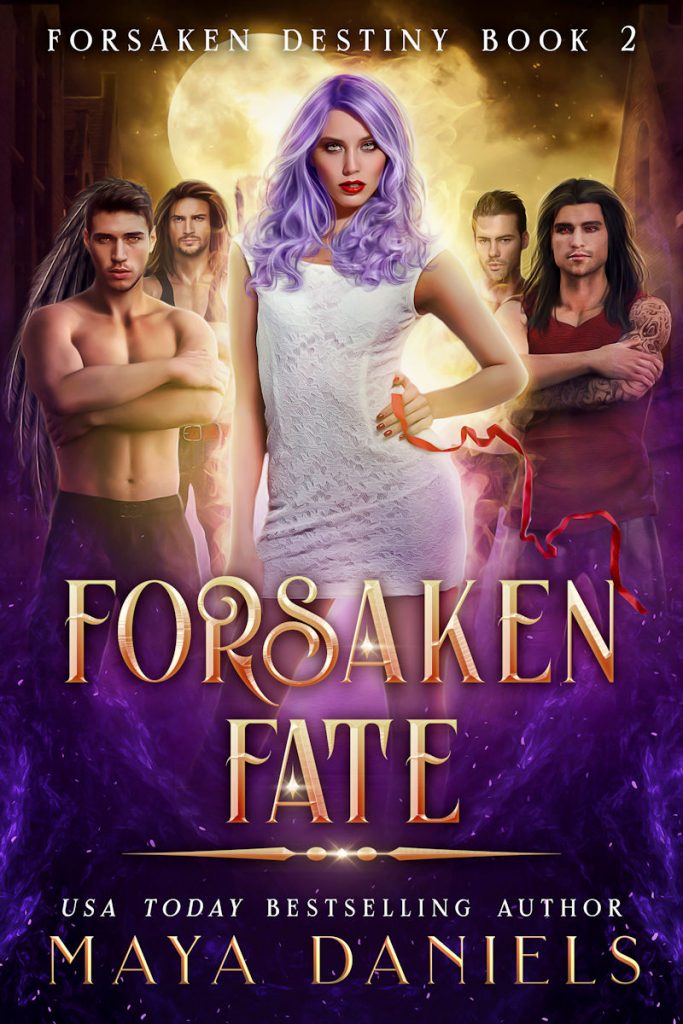 Forsaken Fate – Maya Daniels